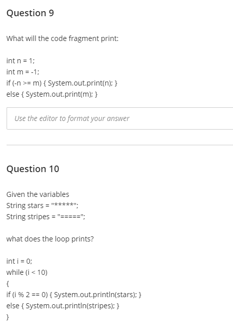 Solved Question 9 What will the code fragment print: int n = | Chegg.com