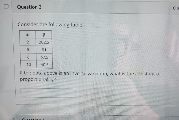 Solved Question 3 Op Consider the following table: 202.5 81 | Chegg.com