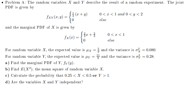 Solved Problem A: The random variables x ﻿and Y ﻿describe | Chegg.com