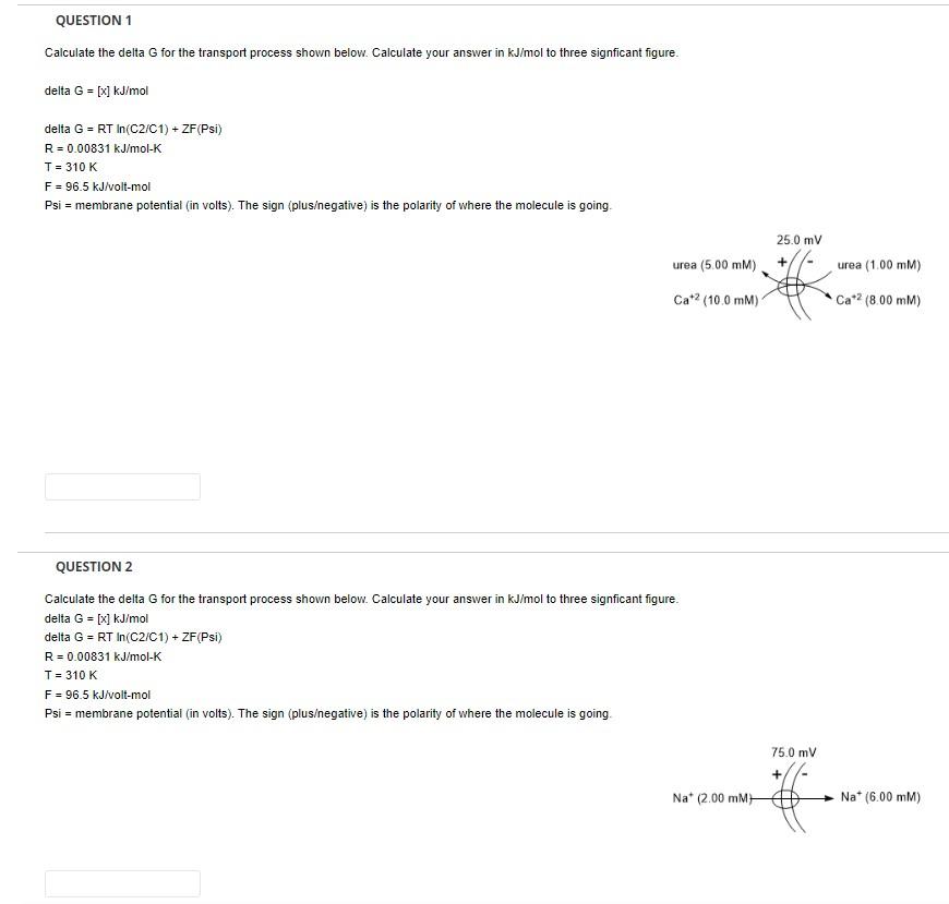 Solved Calculate the delta G for the transport process shown | Chegg.com