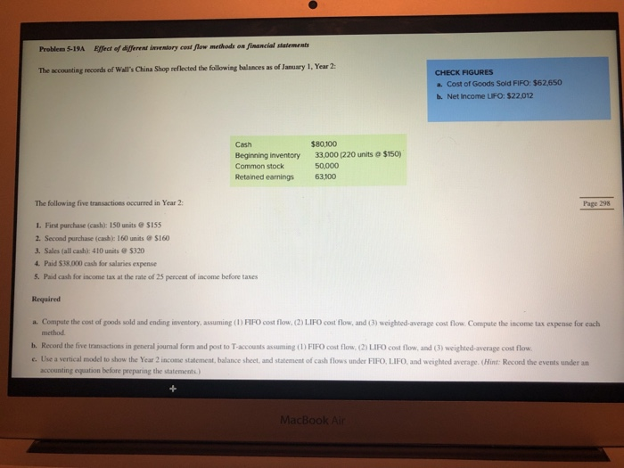 Solved Problem 5-19A Effect of different inventory cost fhow | Chegg.com
