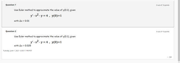 Solved 1) Use Euler method to approximate the value of | Chegg.com