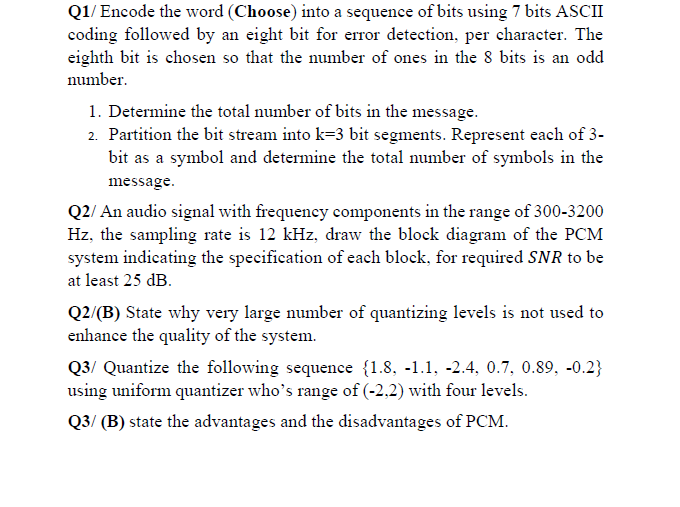 Solved Q1/ Encode the word (Choose) into a sequence of bits | Chegg.com