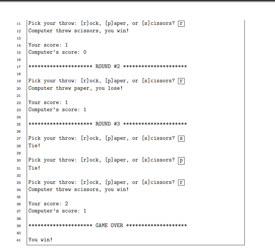 Solved 1. Rock-Paper-Scissors. Write a Python program stored | Chegg.com