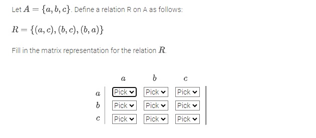 Solved Let A={a,b,c}. Define a relation R on A as follows: | Chegg.com