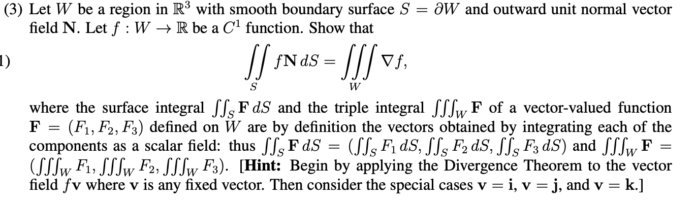 Solved (3) Let W be a region in R3 with smooth boundary | Chegg.com