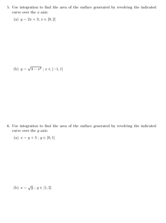 Solved 5. Use integration to find the area of the surface | Chegg.com