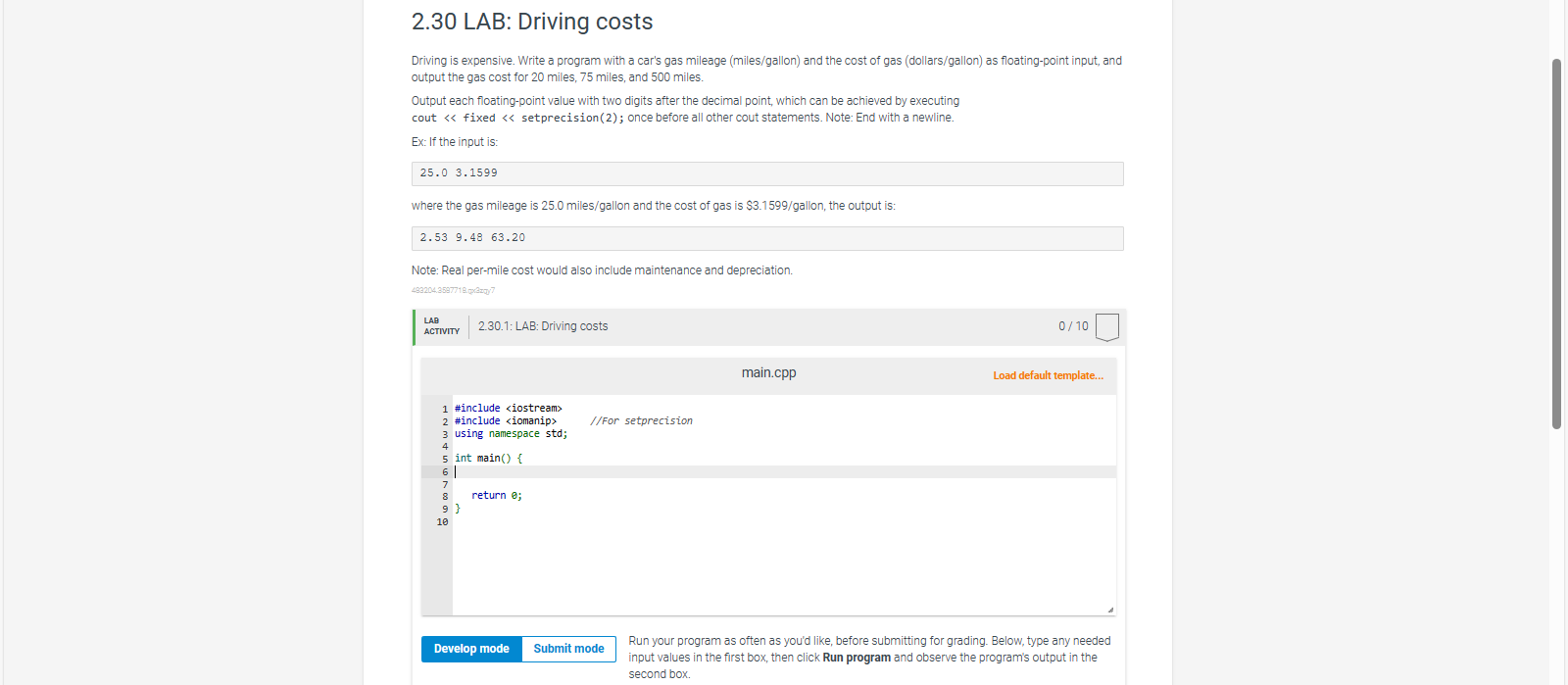 Solved 2.30 LAB: Driving costs Driving is expensive. Write a | Chegg.com