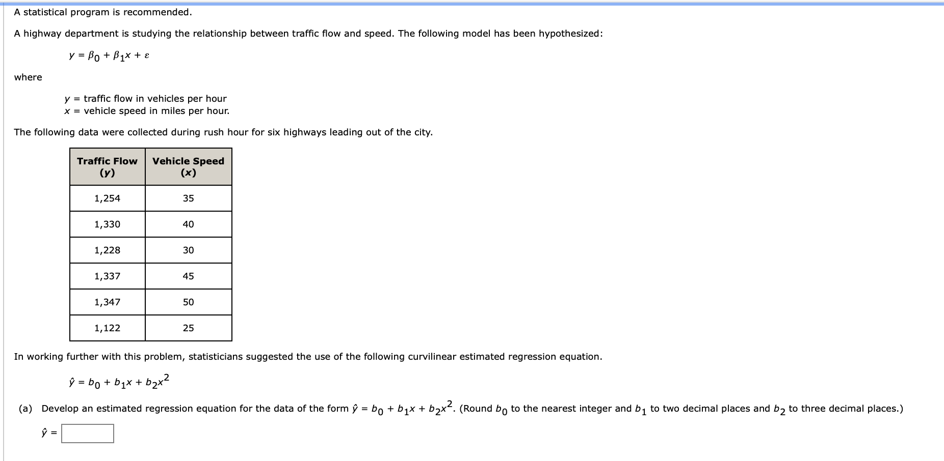 Solved A statistical program is recommended. A highway | Chegg.com