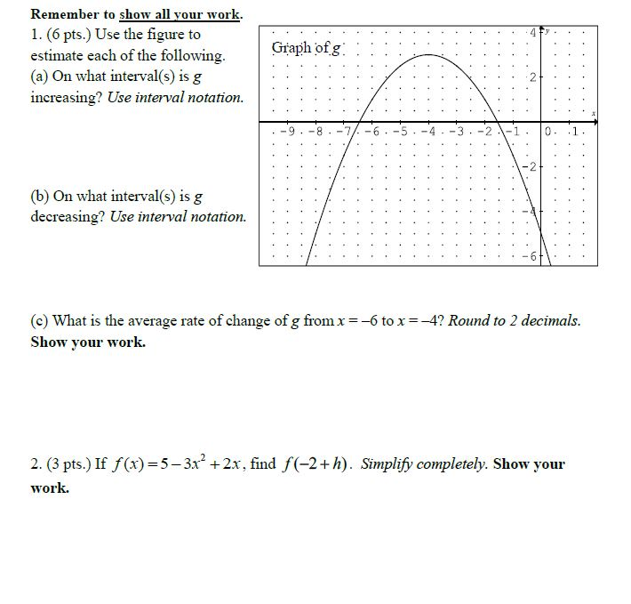 Solved Remember to show all your work. 1. (6 pts. Use the | Chegg.com