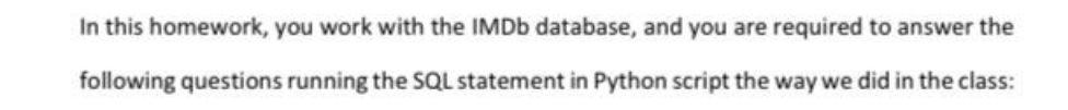 Solved In this homework, you work with the IMDb database, | Chegg.com