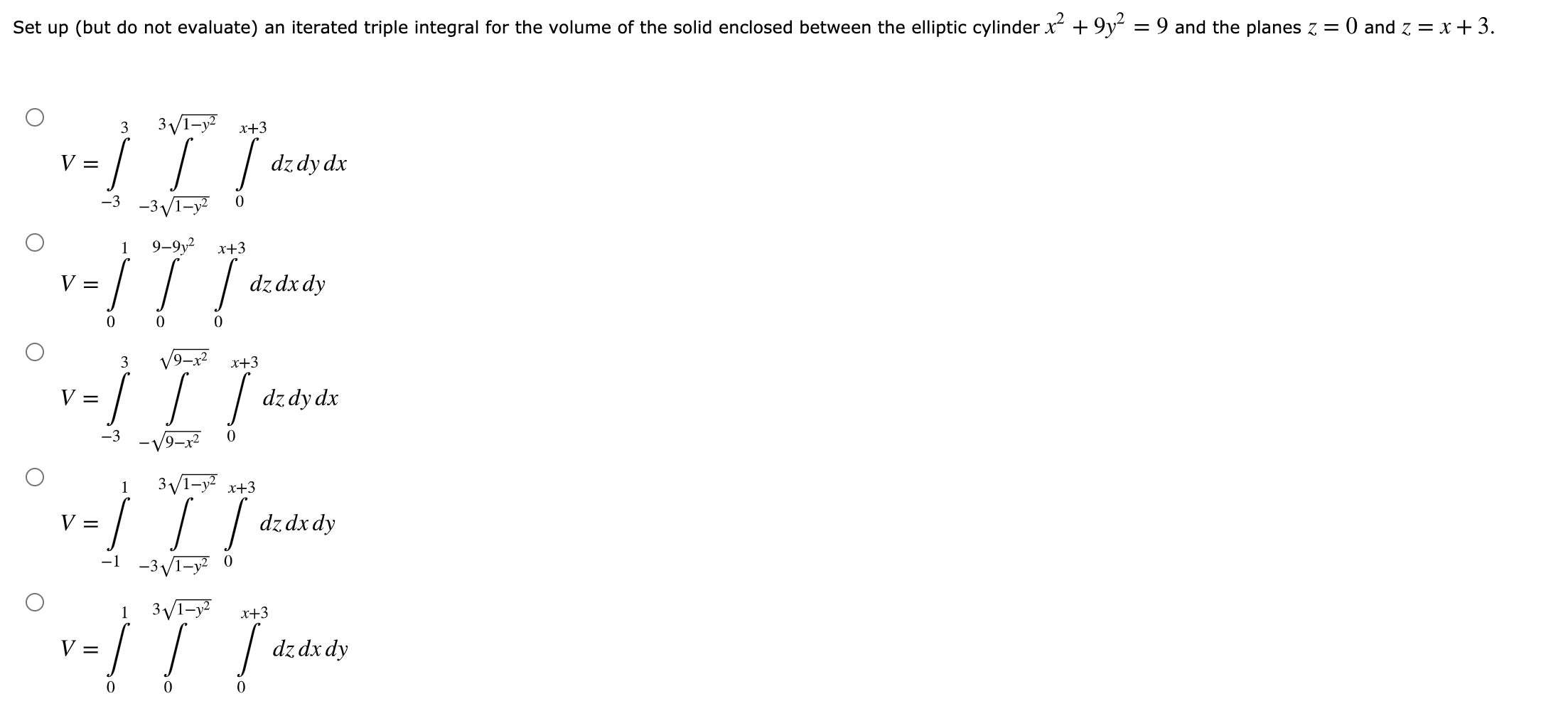 Solved Set up (but do not evaluate) an iterated triple | Chegg.com