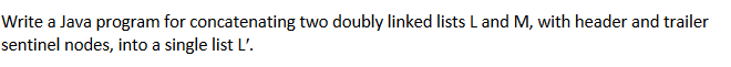 Solved Write a Java program for concatenating two doubly | Chegg.com