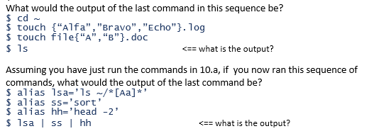 Solved What would the output of the last command in this | Chegg.com