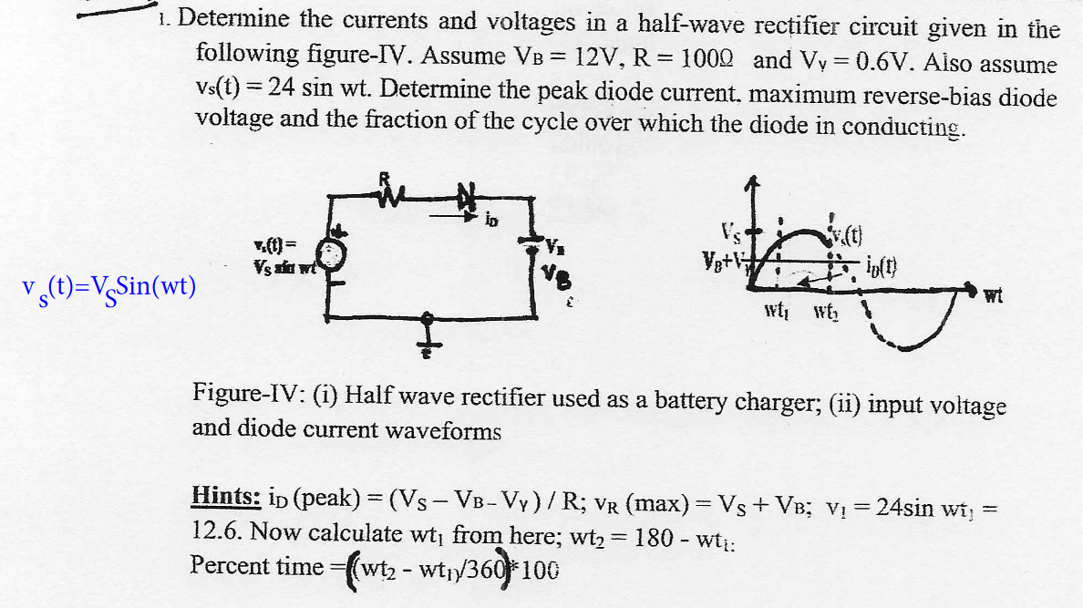 Solved 1. Determine the currents and voltages in a half-wave | Chegg.com