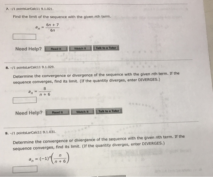 Solved 7. -/1 pointsLarCalc11 9.1.021. Find the limit of the | Chegg.com