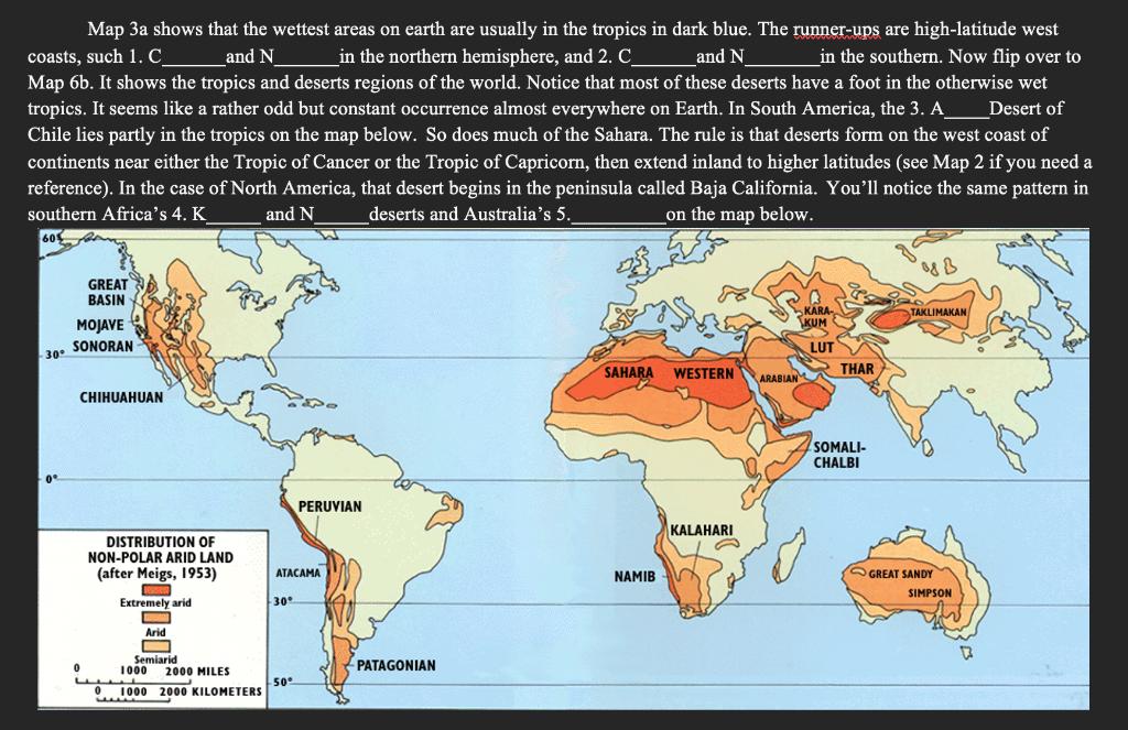 Solved Desert of Map 3a shows that the wettest areas on | Chegg.com