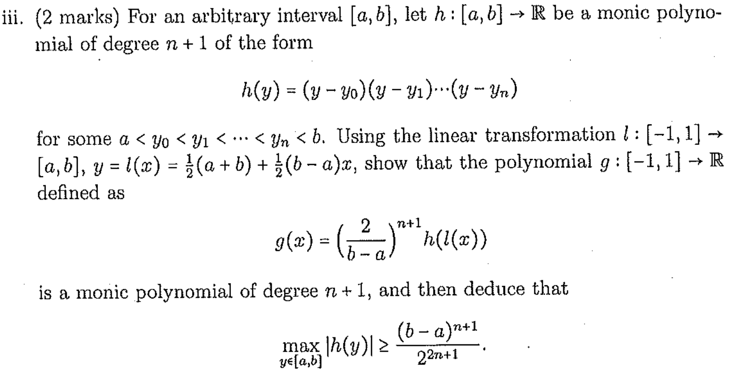 Solved : iii. (2 marks) For an arbitrary interval [a, b], | Chegg.com