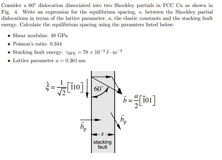 Consider a 60° dislocation dissociated into two | Chegg.com