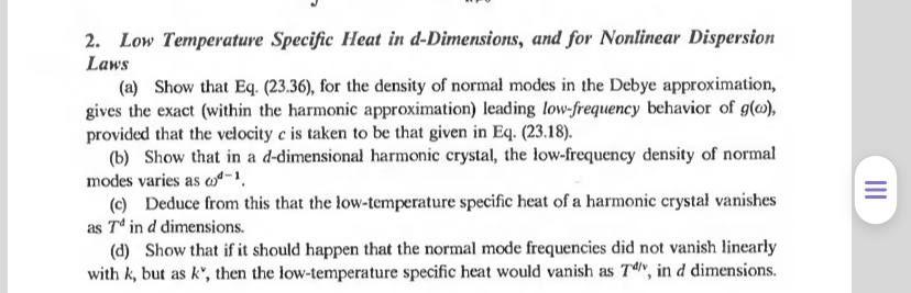 Solved 2. Low Temperature Specific Heat in d-Dimensions, and | Chegg.com