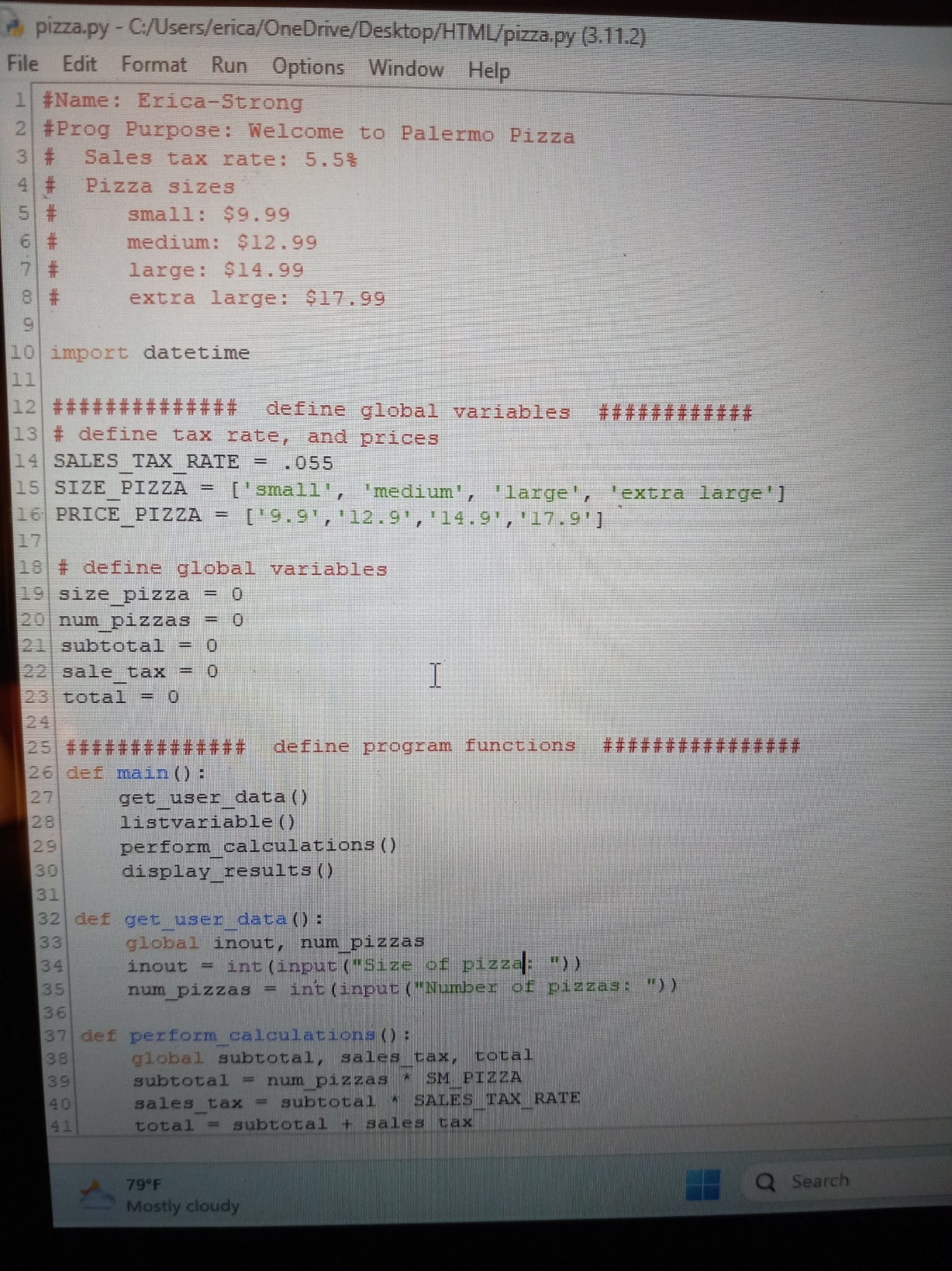 Solved What am i doing wrong to create pizza reciept with | Chegg.com