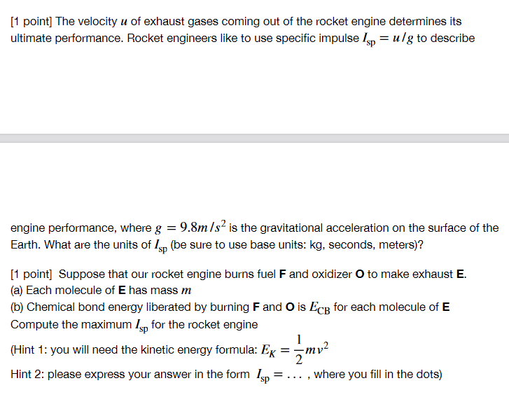 Solved [1 point] The velocity u of exhaust gases coming out | Chegg.com