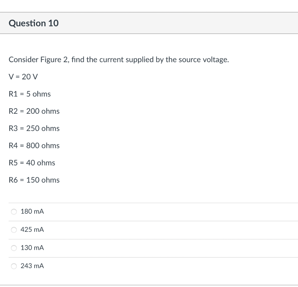 Solved + V R1 W 2 R₂ R5 m R4 ww R3 R6 Question 10 Consider | Chegg.com