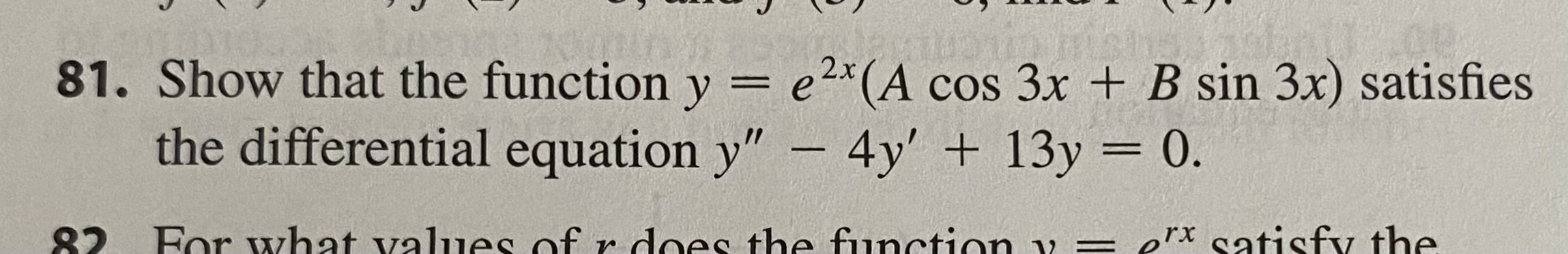 Solved 81. Show that the function y=e2x(Acos3x+Bsin3x) | Chegg.com