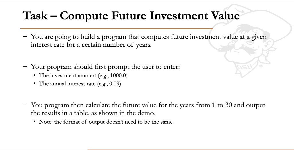 Solved Task – Compute Future Investment Value You are going | Chegg.com