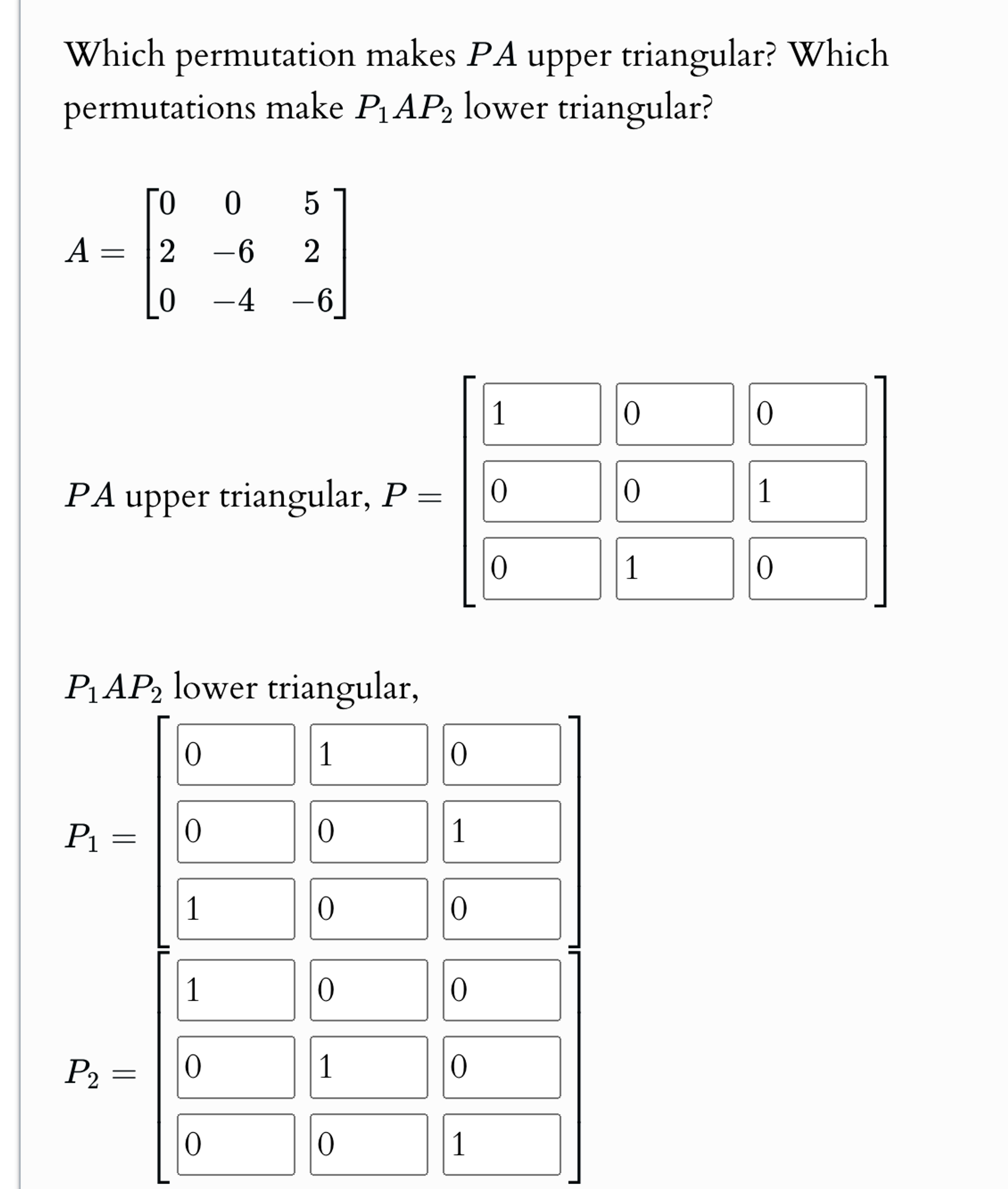 Solved Which permutation makes PA ﻿upper triangular? Which | Chegg.com