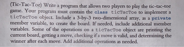 Solved (Tic-Tac-Toe) Write a program that allows two players | Chegg.com