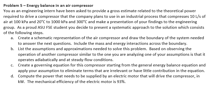 Problem 5 - Energy balance in an air compressor You | Chegg.com