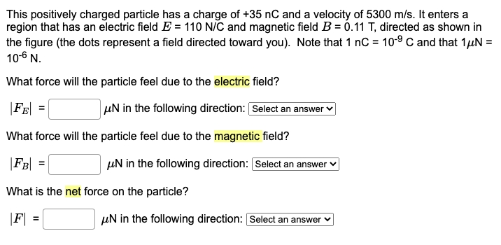 Solved This positively charged particle has a charge of | Chegg.com
