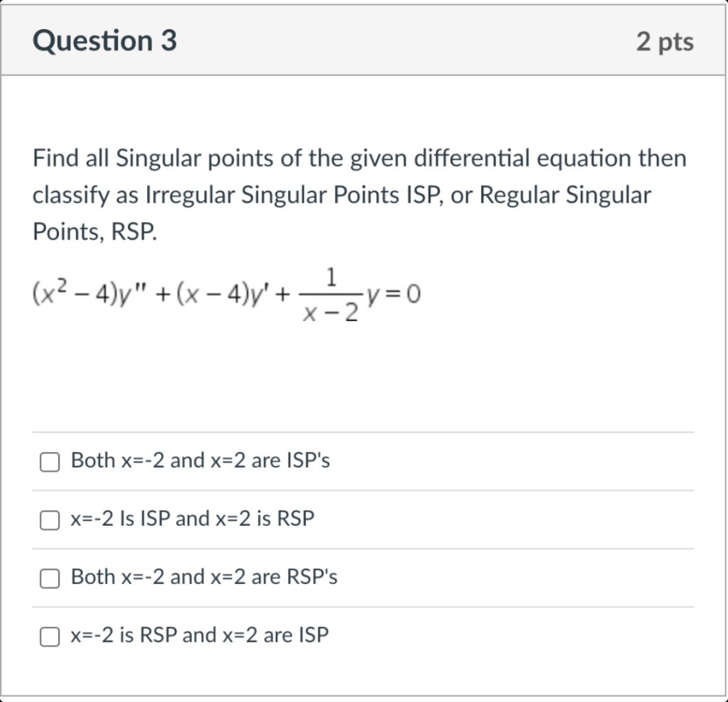 Solved Find all Singular points of the given differential | Chegg.com