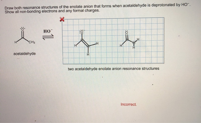 Solved th resonance structures of the enolate anion that | Chegg.com