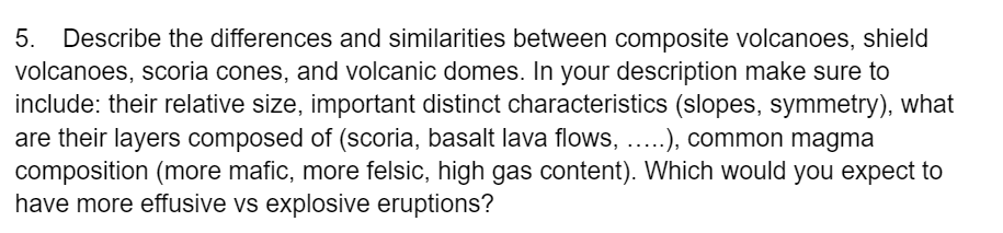 Solved 5. Describe the differences and similarities between | Chegg.com