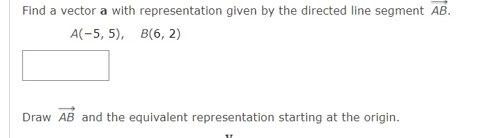 Solved Find a vector a with representation given by the | Chegg.com