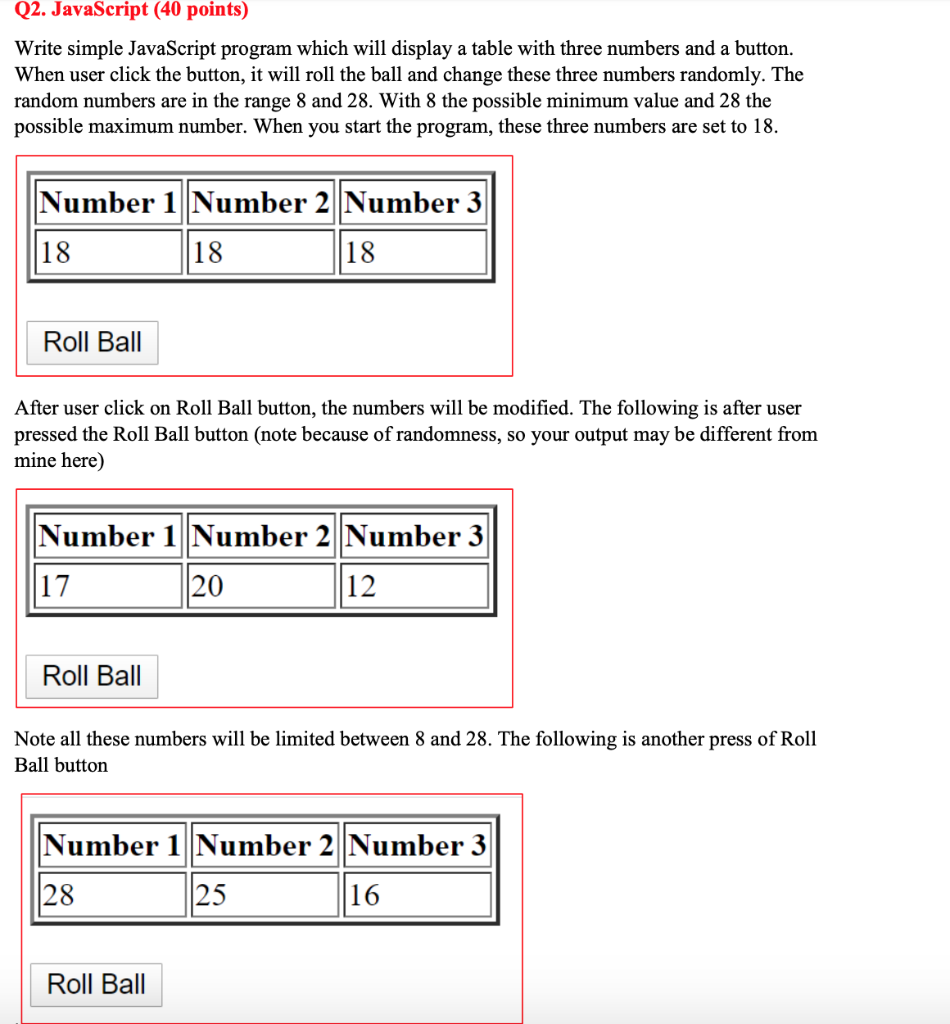Solved Q2. JavaScript (40 points) Write simple JavaScript | Chegg.com