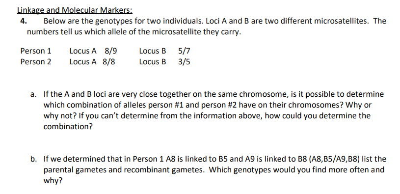 Solved Linkage and Molecular Markers: 4. Below are the | Chegg.com