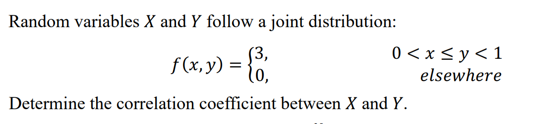 Solved Random variables X and Y follow a joint distribution: | Chegg.com