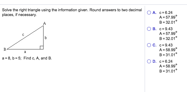 Solved Solve the right triangle using the information given. | Chegg.com