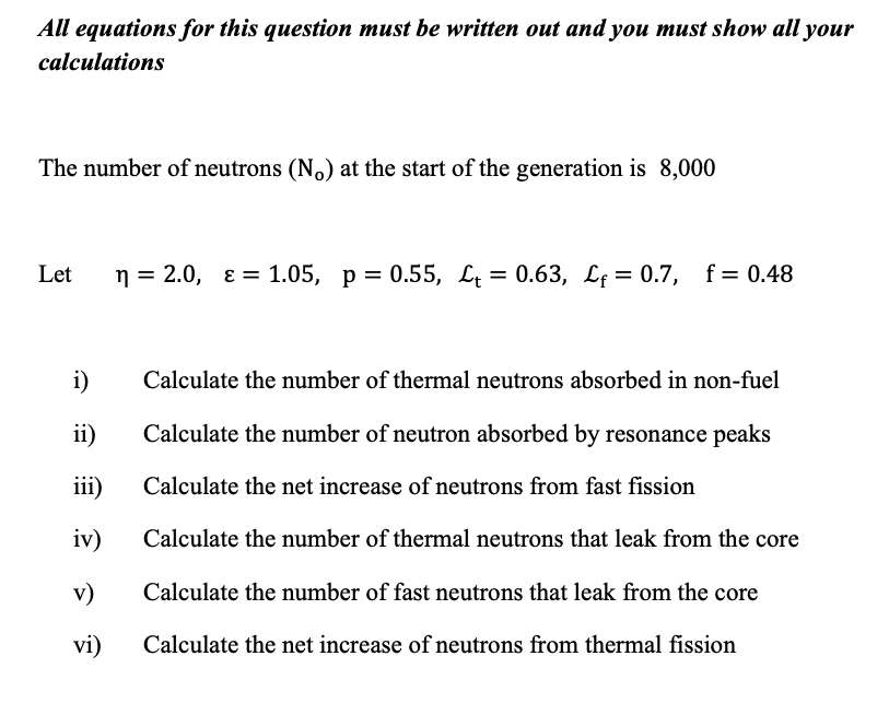 Solved All equations for this question must be written out | Chegg.com