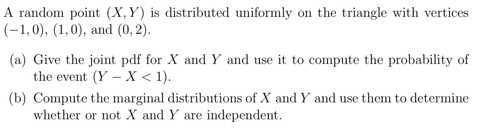Solved A random point (x,Y) ﻿is distributed uniformly on the | Chegg.com