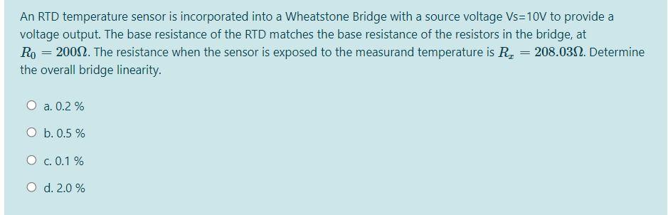 Solved An RTD temperature sensor is incorporated into a | Chegg.com