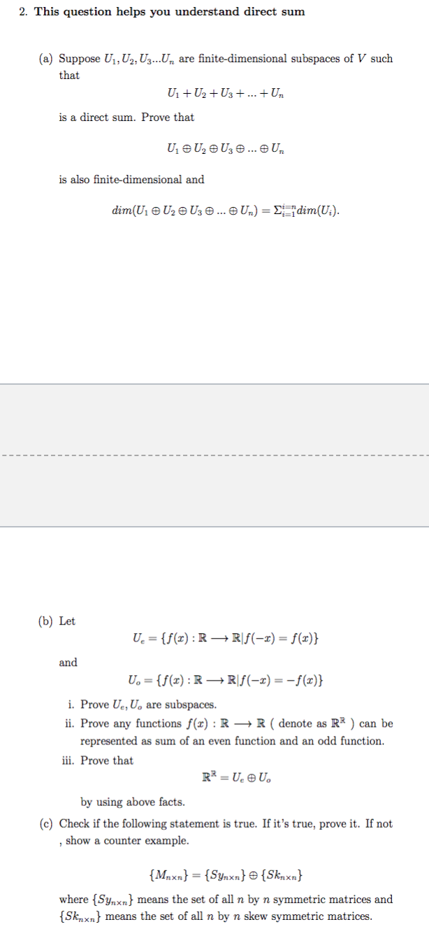 Solved 2. This question helps you understand direct sum (a) | Chegg.com