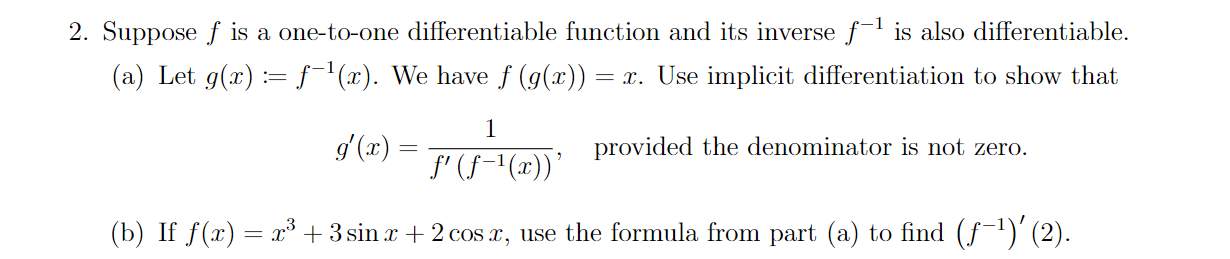 Solved 2. Suppose f is a one-to-one differentiable function | Chegg.com