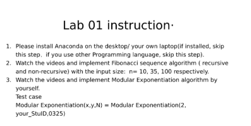 Solved Lab 01 instruction: 1. Please install Anaconda on the | Chegg.com