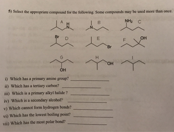 Solved 5) Select the appropriate compound for the following. | Chegg.com