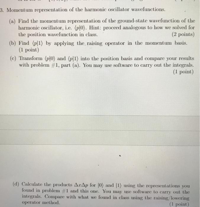 Solved 3. Momentum representation of the harmonic oscillator | Chegg.com