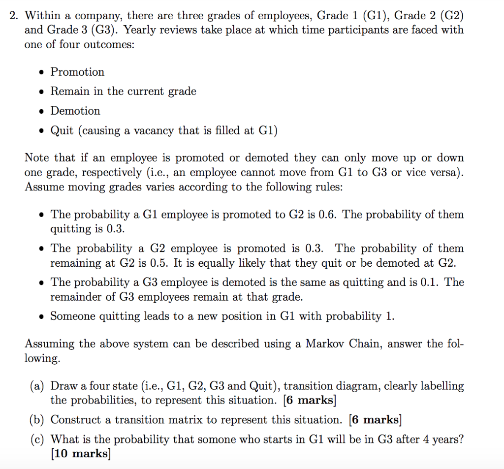 Solved 2. Within a company, there are three grades of | Chegg.com